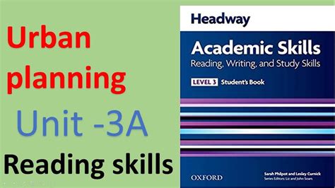 New Headway, Academic Skills, Level-3, Unit-3A, Urban planning. - YouTube