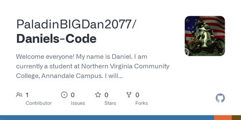 Github Paladinbigdan2077 Daniels Code Welcome Everyone My Name Is