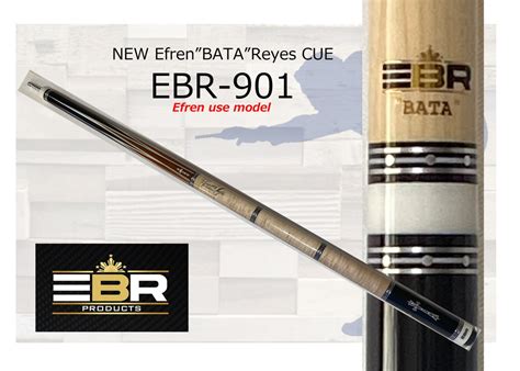 New Efren”bata”reyes Cue Lineup Ebr Products