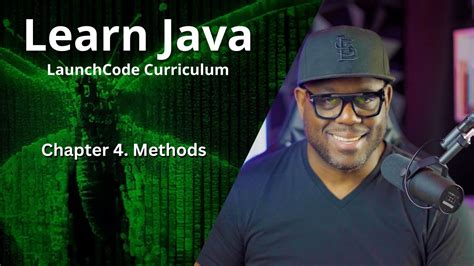 Simplilearn Java Launchcode Curriculum Chapter 4 Methods In Java Youtube