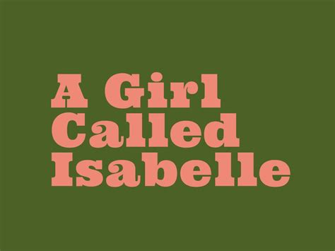 A Girl Called Isabelle Indiegogo