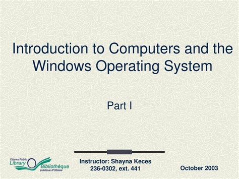 Ppt Introduction To Computers And The Windows Operating System Powerpoint Presentation Id