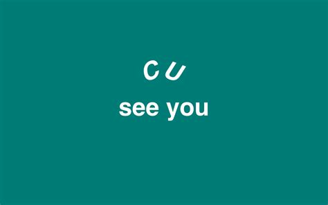 What Does CU Mean And How Do I Use It Online