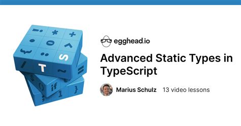 Online Course Advanced Static Types In TypeScript From Egghead Io Class Central