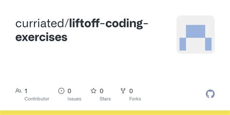 github curriated liftoff coding exercises