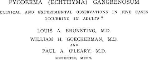 Pyoderma Gangrenosum From Historical Perspectives To Emerging Pyoderma Gangrenosum From Historical Perspectives To Emerging