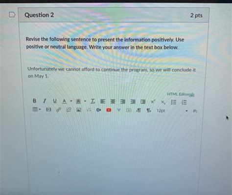Solved Question 2 2 Pts Revise The Following Sentence To Chegg