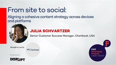 From Site To Social Aligning A Cohesive Content Strategy Across
