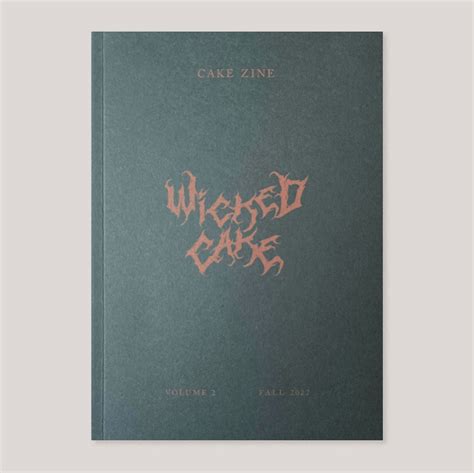 Cake Zine 2 Wicked Cake Colours May Vary