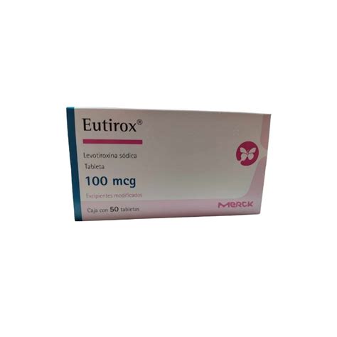 Eutirox Levotiroxina Sodica 100 Mcg 50 Tabletas Mexipharmacy