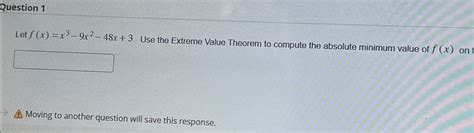 Solved Question 1let F X X3 9x2 48x 3 ﻿use The Extreme