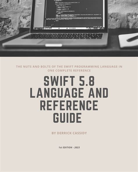 swift 5 8 programming and reference guide