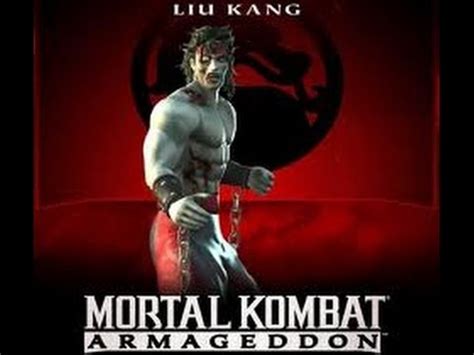 Liu Kang Arcade Mode Mortal Kombat Armageddon YouTube