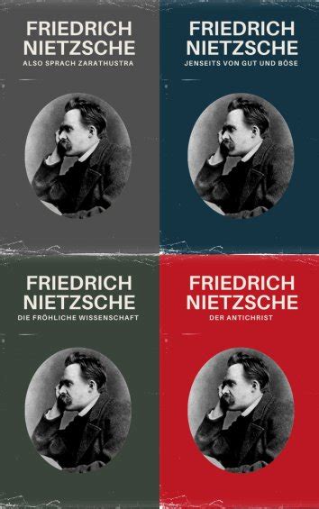Friedrich Nietzsche Nietzsche alle Werke Philosophie Bücher