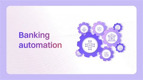 The Definitive Guide To Banking Automation