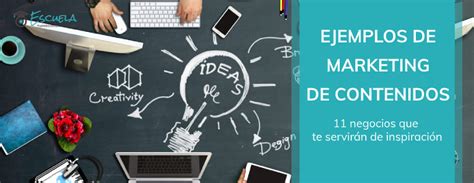 11 Ejemplos De Marketing De Contenidos Para Emprendedores