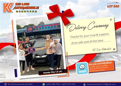 Delivery Ceremony 🤝😍 Ks Loo Automobile Sdn Bhd