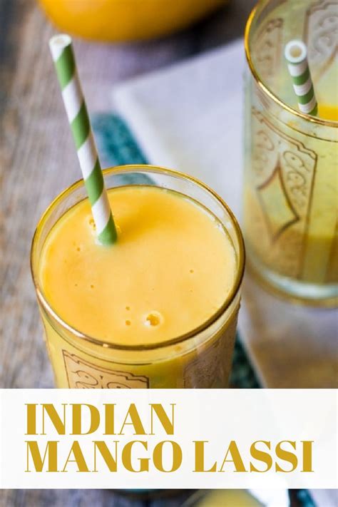 Easy Mango Lassi Recipe Indian Mango Yogurt Smoothie Artofit