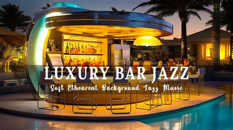 Luxury Bar Jazz 🍷 Smooth Saxophone Jazz Soft Etheareal Background