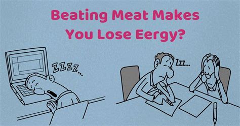 Does Beating Your Meat Make You Lose Energy Poll Video
