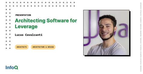 architecting software for leverage infoq