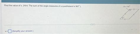 Answered Find The Value Of X Hint The Sum Of The Angle Measures Of A