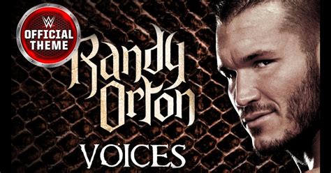 All Of Randy Ortons Theme Songs - Theme Image