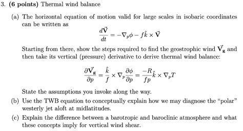 3 6 Points Thermal Wind Balance A The Horizontal Equation Of Motion Valid For Large Scales