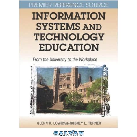 خرید و قیمت دانلود کتاب Information Systems And Technology Education From The University To The