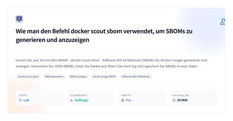 Wie Man Den Befehl Docker Scout Sbom Verwendet Um Sboms Zu Generieren Und Anzuzeigen Labex