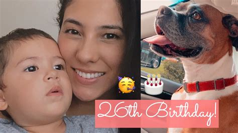 My 26th Birthday Vlog Youtube