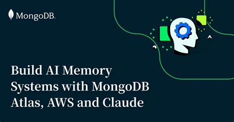 Build Ai Memory Systems With Mongodb Atlas Aws And Claude Mongodb Blog