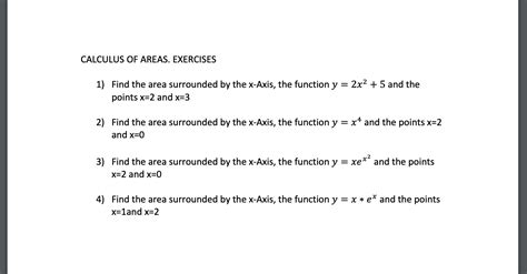 Solved CALCULUS OF AREAS EXERCISES Find The Area Chegg Com
