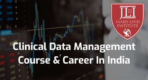 Clinical Data Management Course Career In India JLI Blog