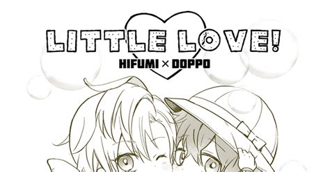 ひふど 【web再録】little Love【ひふど】 Kuriのマンガ ヒ腐マイ ヒ腐マイ5000users入り Pixiv