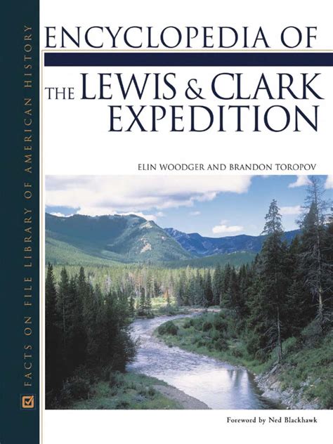 Encyclopedia Of The Lewis And Clark Expedition Pdf Lewis And Clark