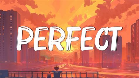 Perfect Ed Sheeran Lyrics Lewis Capaldi John Legend Mix Lyrics