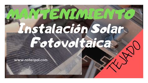 Mantenimiento Paneles Solares Tejado Estructura Cableado
