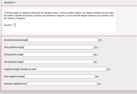 Solved Question Find The Angles In Degrees That Solve Chegg