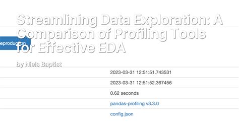 Streamlining Data Exploration A Comparison Of Profiling Tools For