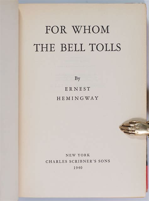For Whom The Bell Tolls Ernest Hemingway First Edition