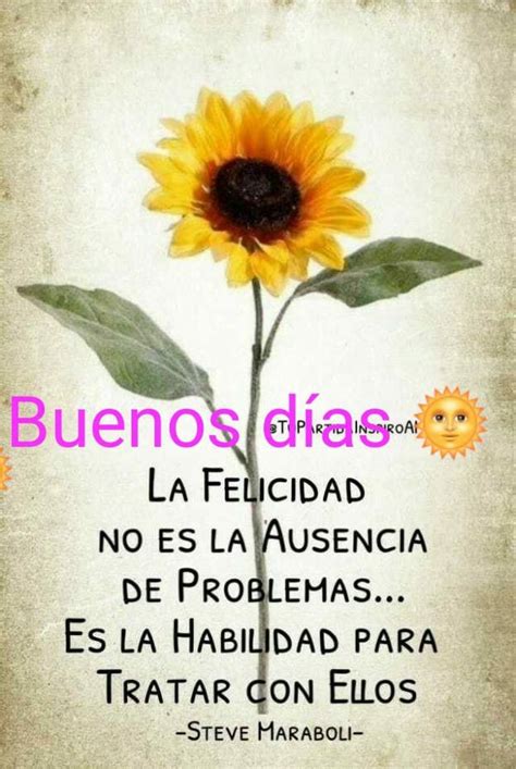 Pin de Wendy Ortega Salinas en Buenos días Frases bonitas Frases