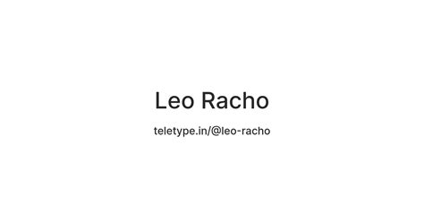 Leo Racho — Teletype