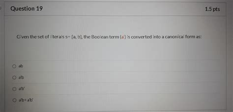 Solved Question Pts Given The Set Of Literals S Chegg