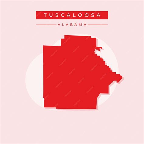 Premium Vector Vector Illustration Vector Of Tuscaloosa Map Alabama