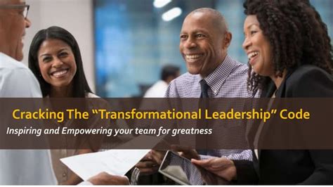 Cracking The Transformational Leadership Code Pptx