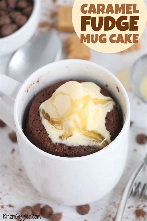 Caramel Fudge Mug Cake Bitz And Giggles
