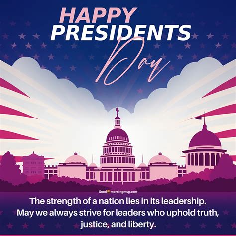 Memorable Presidents Day Images Quotes And Greetings Goodmorningmsg
