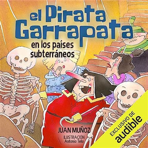 El Pirata Garrapata En Los Países Subterráneos Audiobook Free With Trial