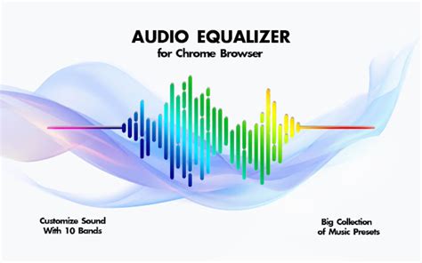 Audio Equalizer For Chrome Browser For Google Chrome Extension Download
